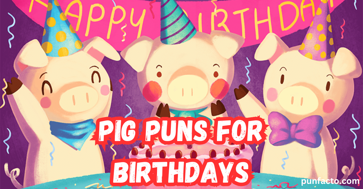 210 Hilarious Pig Puns That Will Make You Laugh Out Loud Punfacto 210-hilarious-pig-puns-that-will-make-you-laugh-out-loud-punfacto